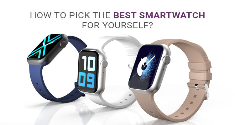 How to pick the best smartwatch for yourself? – Fire-Boltt